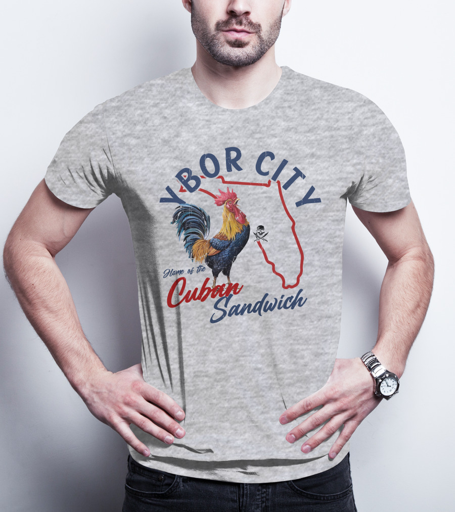 Ybor City Florida Rooster Home Of The Cuban Sandwich T-Shirt