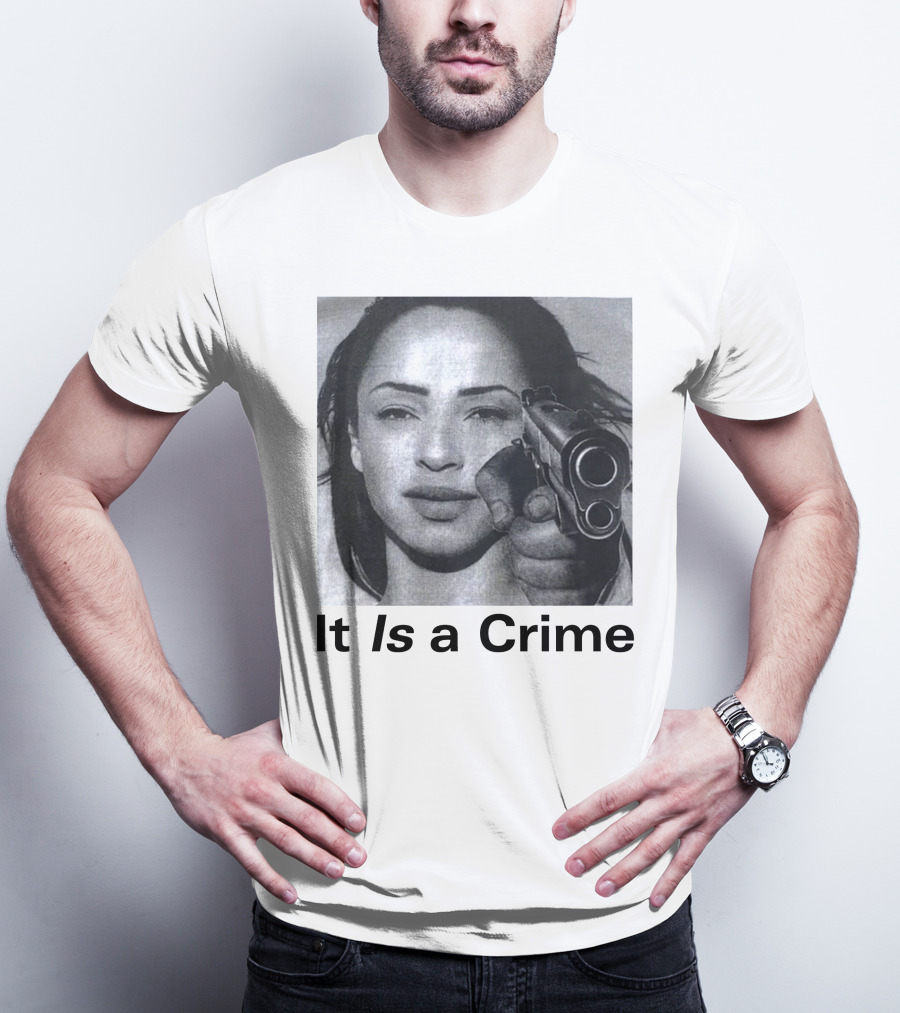 Sade It Is A Crime T-Shirt