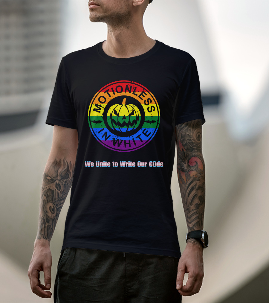 Pride Pumpkin Motionless In White Rainbow We Unite To Write Our Code T-Shirt