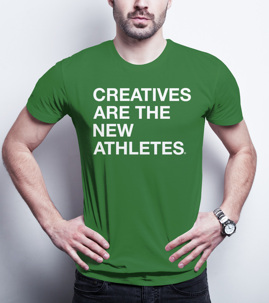 Brianpbosche Creatives Are The New Athletes T-Shirt