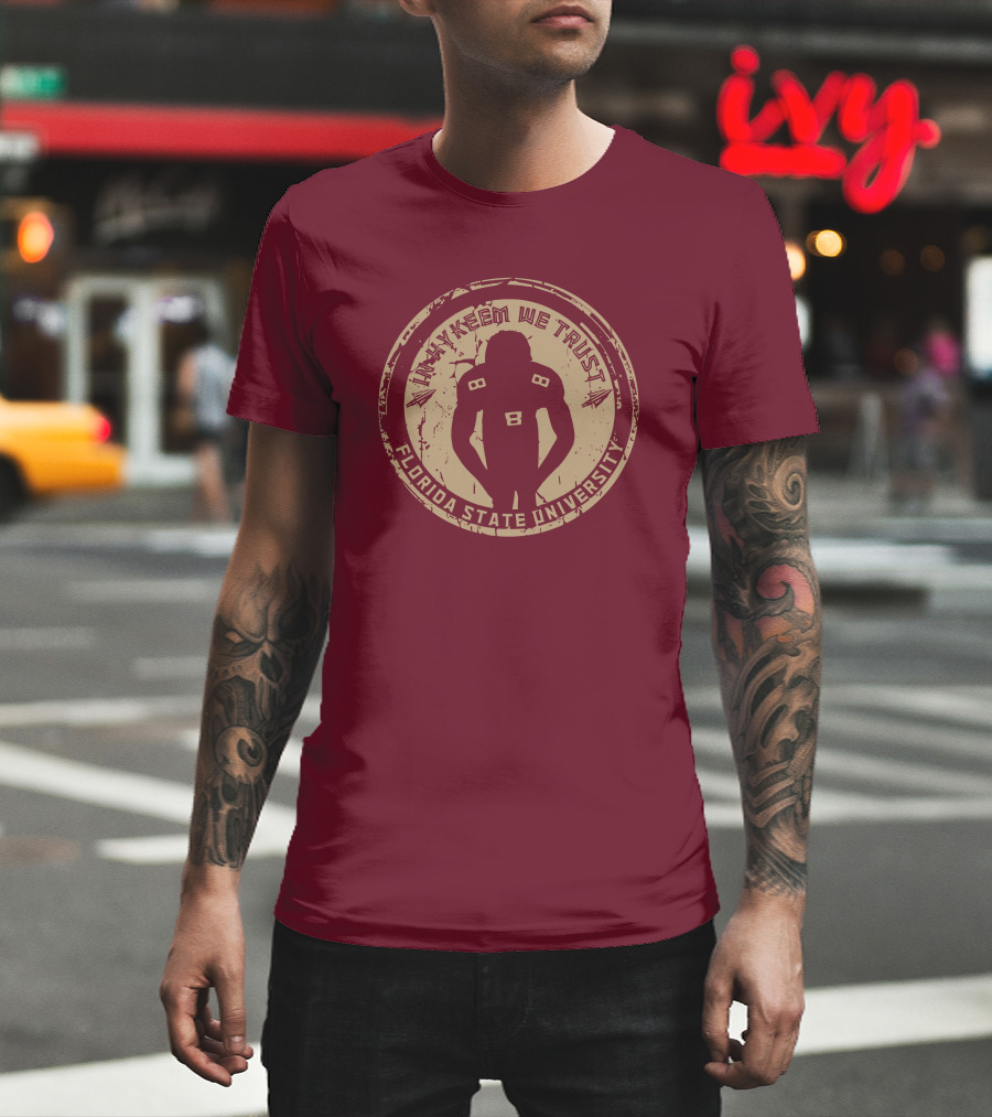 Tha Boikeem In Hykeem We Trust Florida State University Football T-Shirt