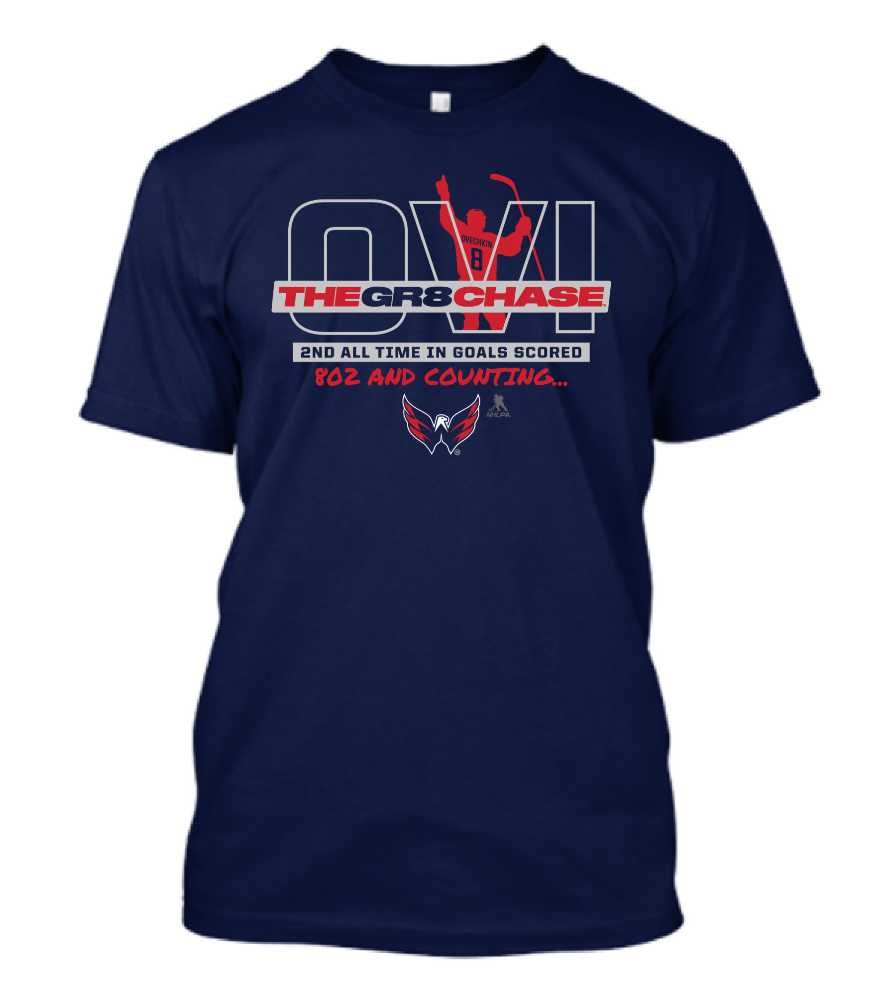 Ovi The Gr8 Chase 2nd All Time In Goals Scored 802 And Counting Washington Capitals NHL T-Shirt