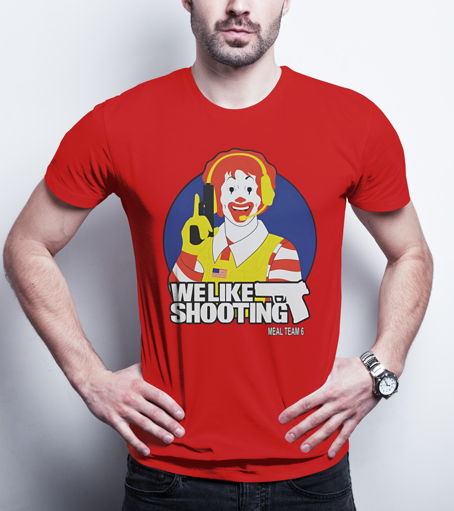 We Like Shooting Meal Team 6 Disturbing Visual T-Shirt