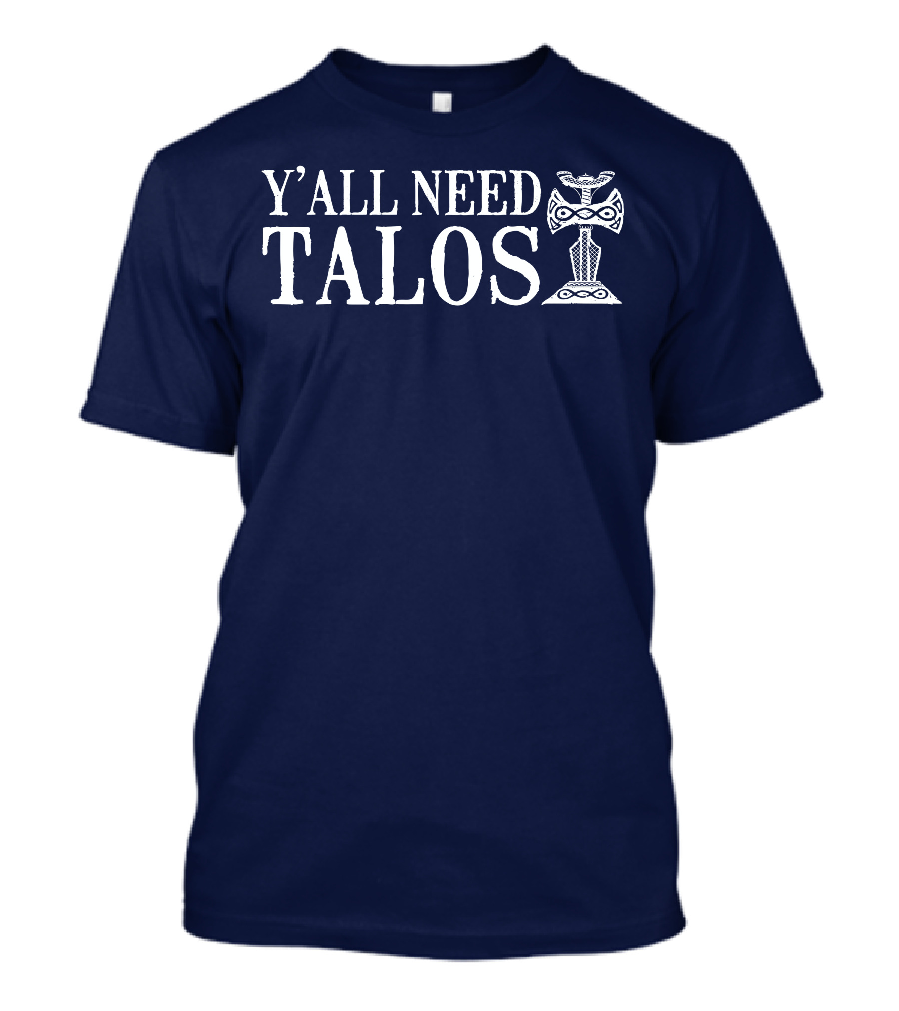 Y'All Need Talos Pantaloonzzz Nordic Symbol T-Shirt
