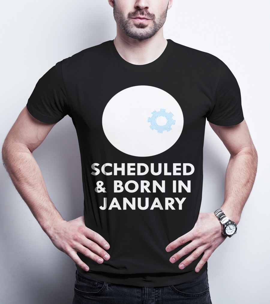 Scheduled And Born In January Engineer Kid Gear T-Shirt