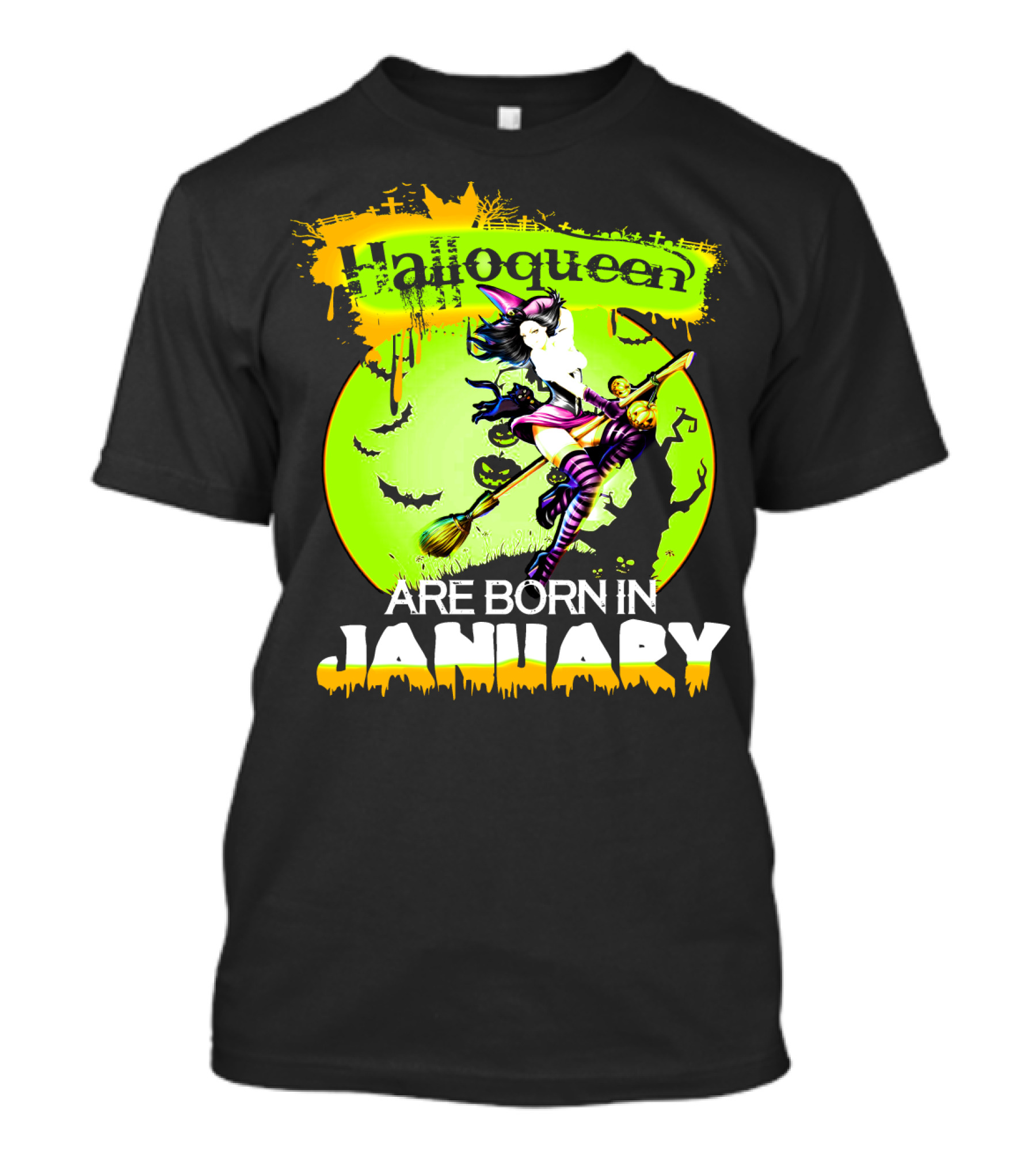 Halloqueen Witch Are Born In January Halloween Birthday T-Shirt