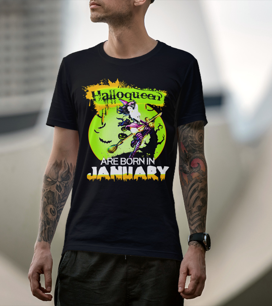 Halloqueen Witch Are Born In January Halloween Birthday T-Shirt