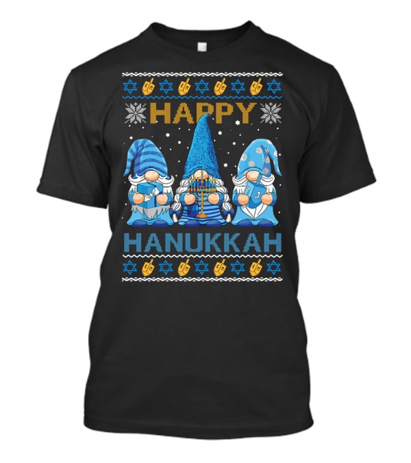 Happy Hanukkah Gnome Gnomies Menorah Dreidel Star Of David T-Shirt