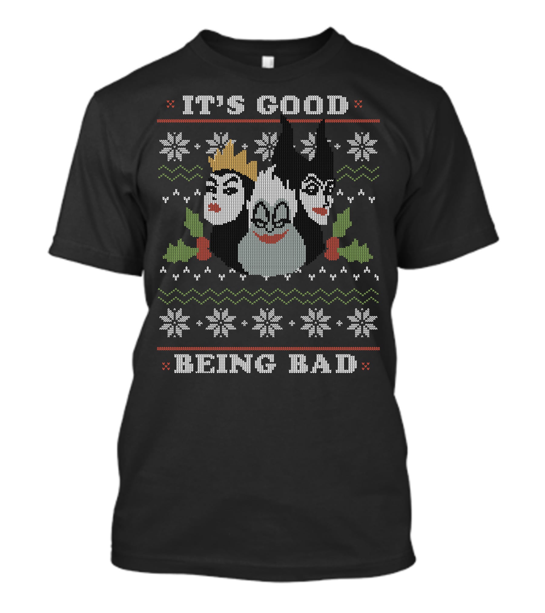 It's Good Being Bad Disney Villains Christmas T-Shirt