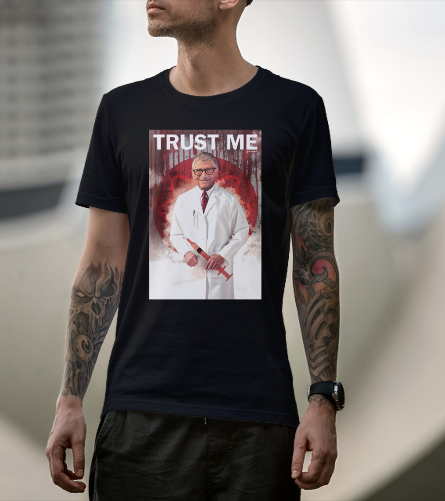 TRUST ME Doctor With Syringe T-Shirt