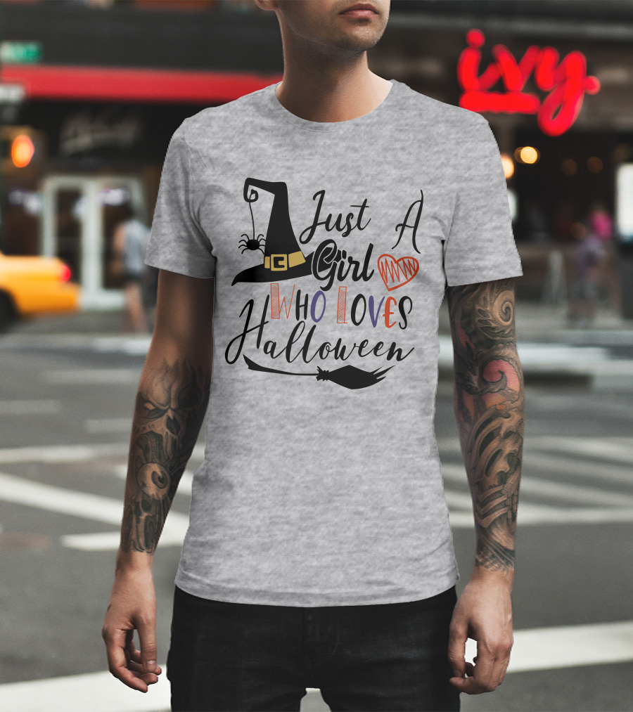 Just A Girl Who Loves Halloween Witch Hat And Broom With Spider And Heart T-Shirt