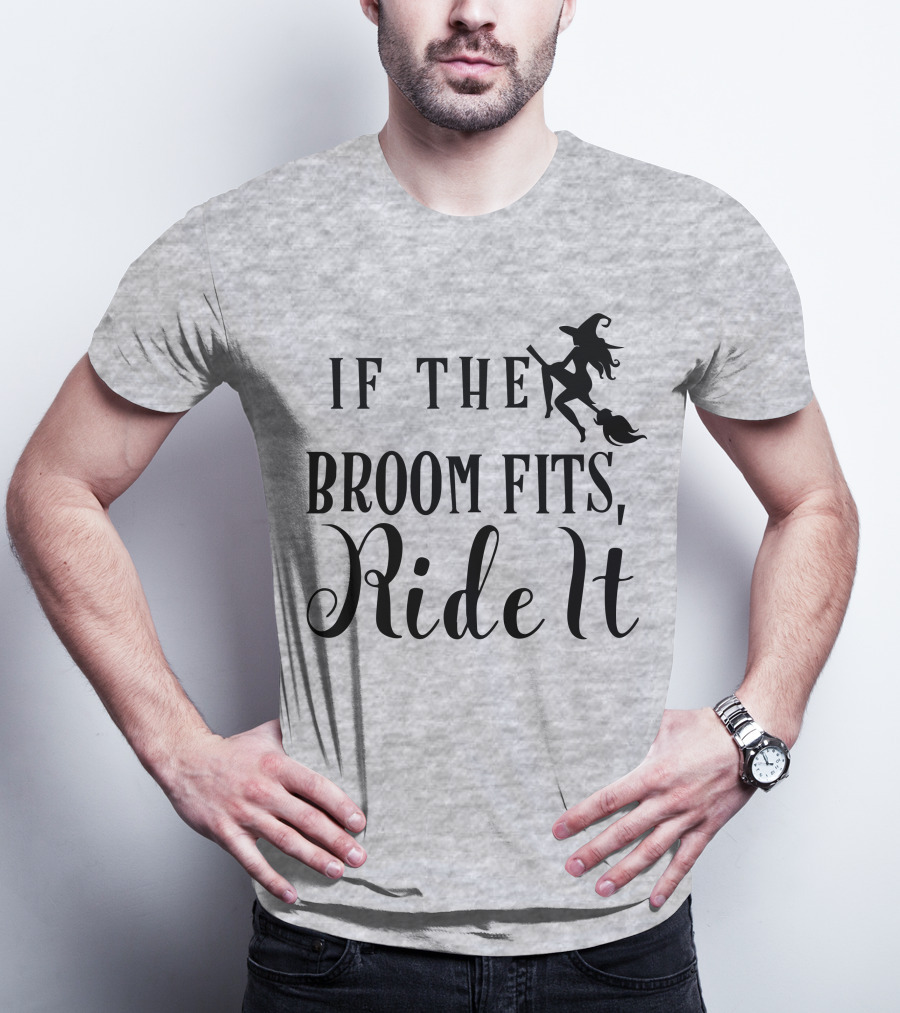 If The Broom Fits Ride It Witch Flying T-Shirt