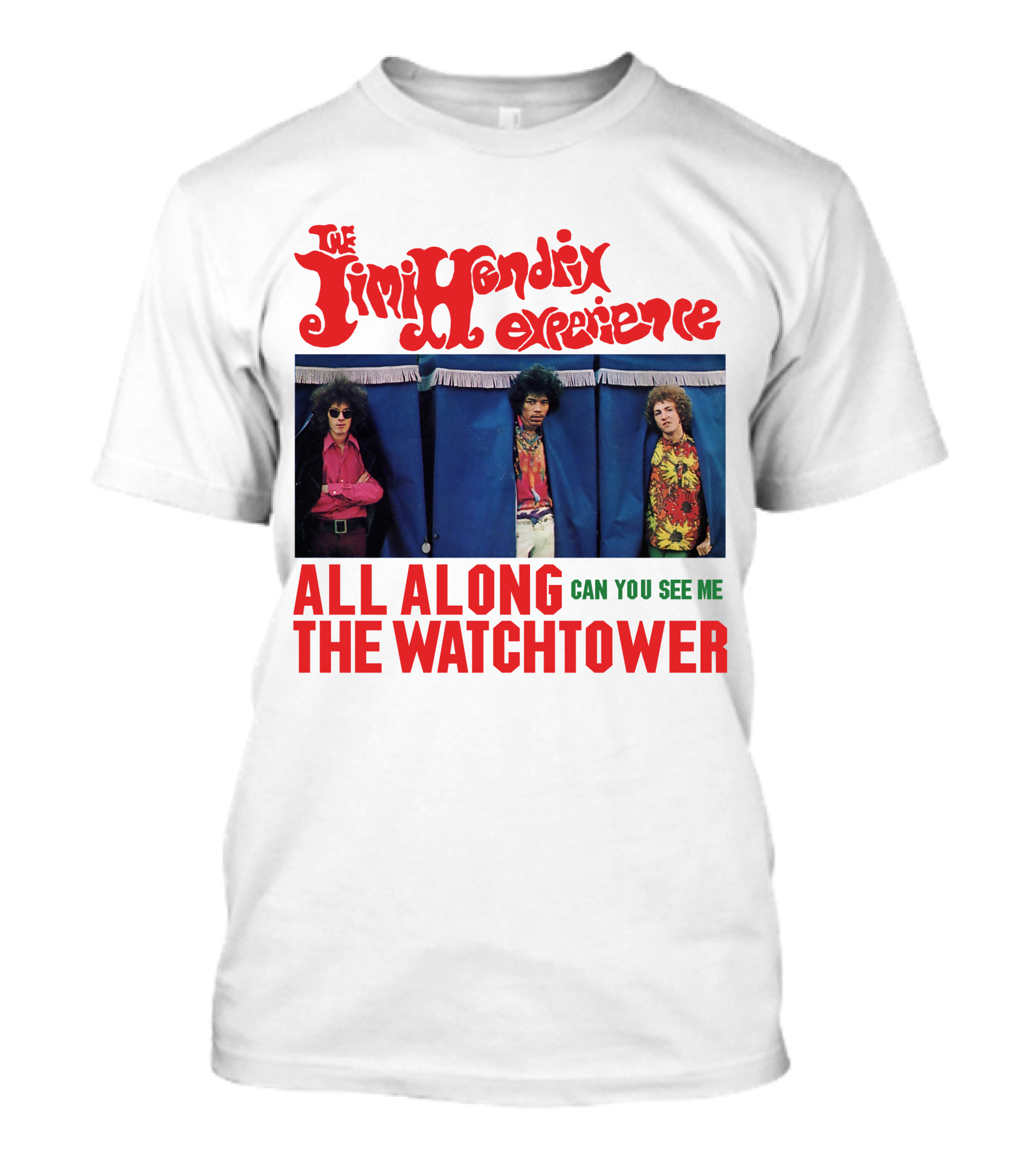 The Jimi Hendrix Experience All Along The Watchtower Can You See Me T-Shirt