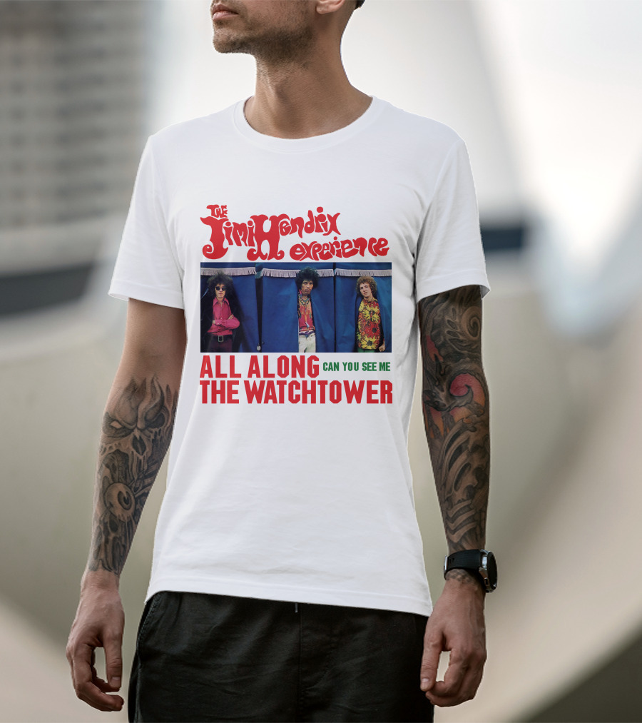 The Jimi Hendrix Experience All Along The Watchtower Can You See Me T-Shirt