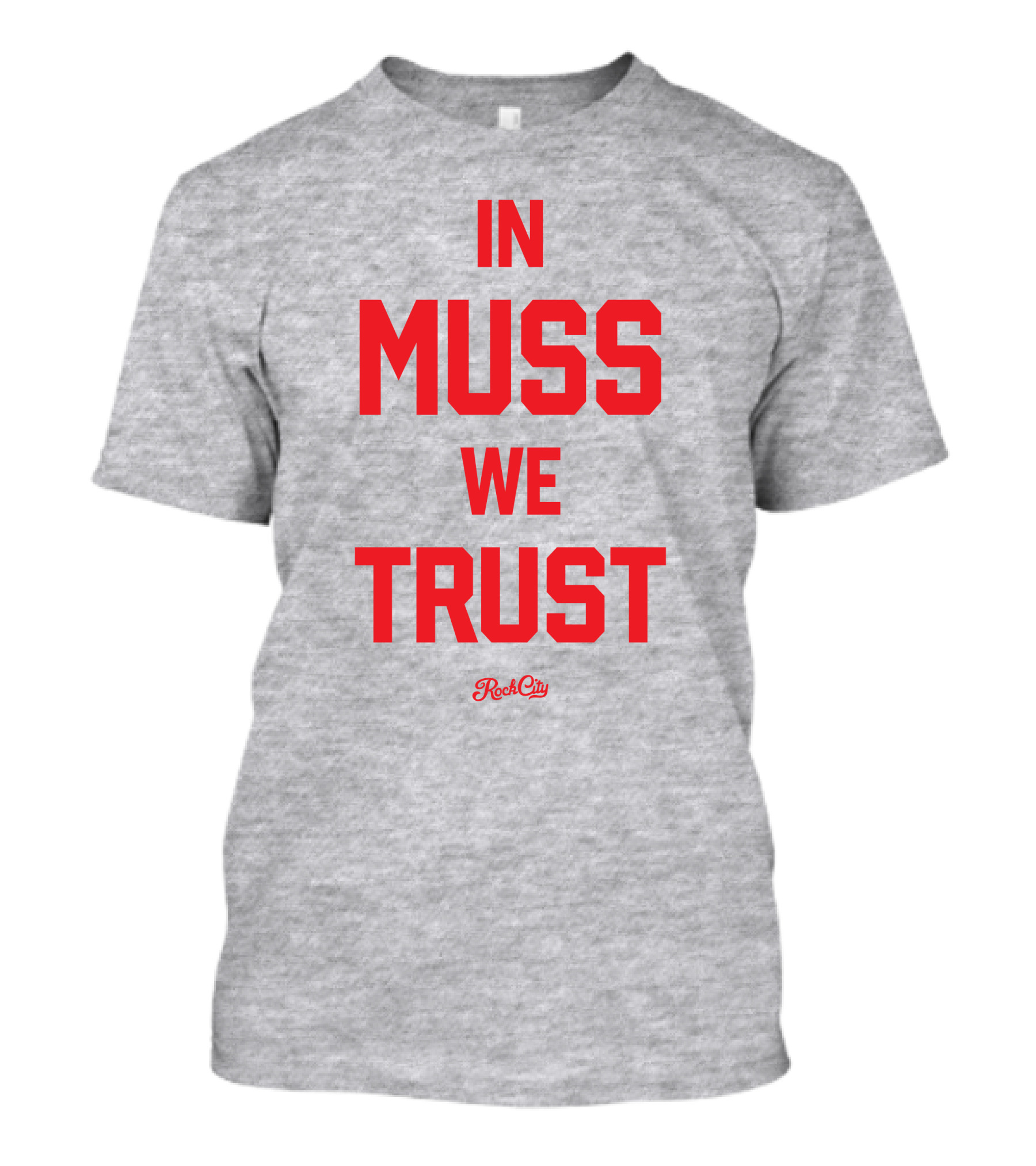 In Muss We Trust Rock City Grey T-Shirt