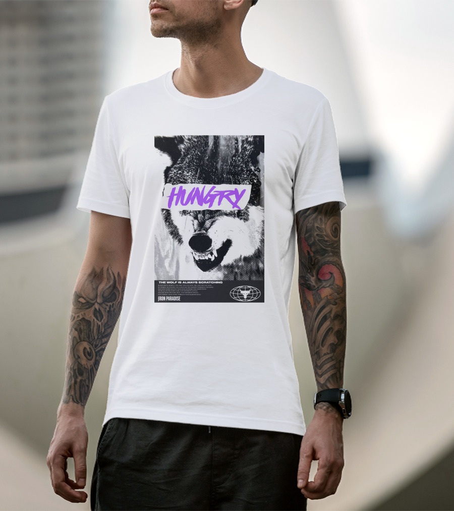 Hungry Wolf The Wolf Is Always Scratching Iron Paradise T-Shirt