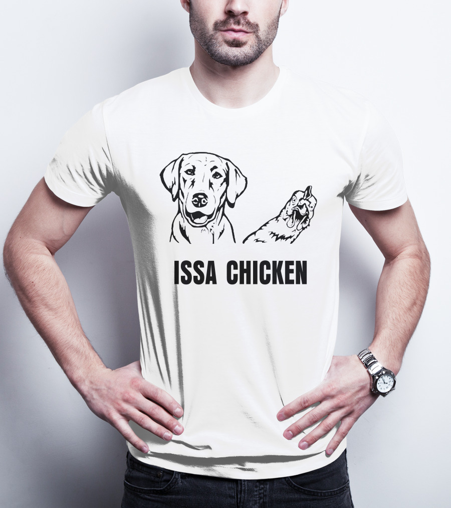 ISSA CHICKEN AND DOG T-Shirt