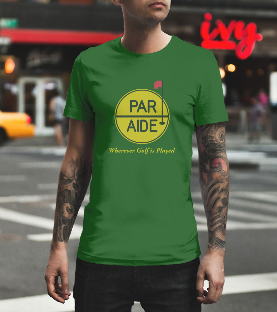 Par Aide Wherever Golf Is Played Circle With Flag T-Shirt