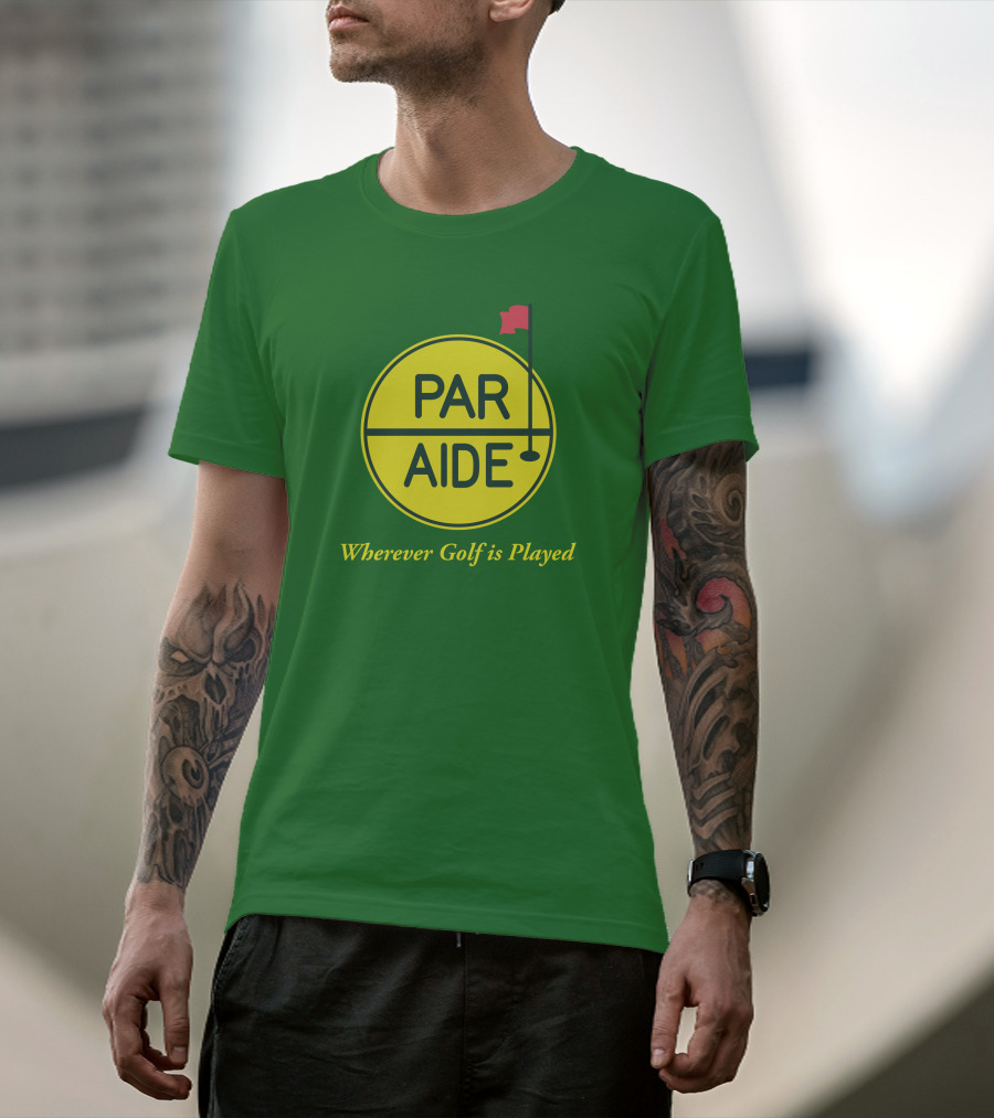 Par Aide Wherever Golf Is Played Circle With Flag T-Shirt