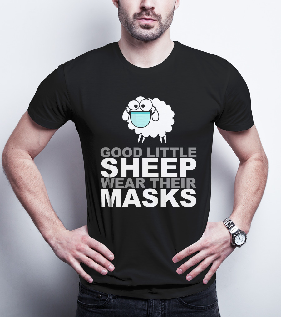 Good Little Sheep Wear Their Masks T-Shirt
