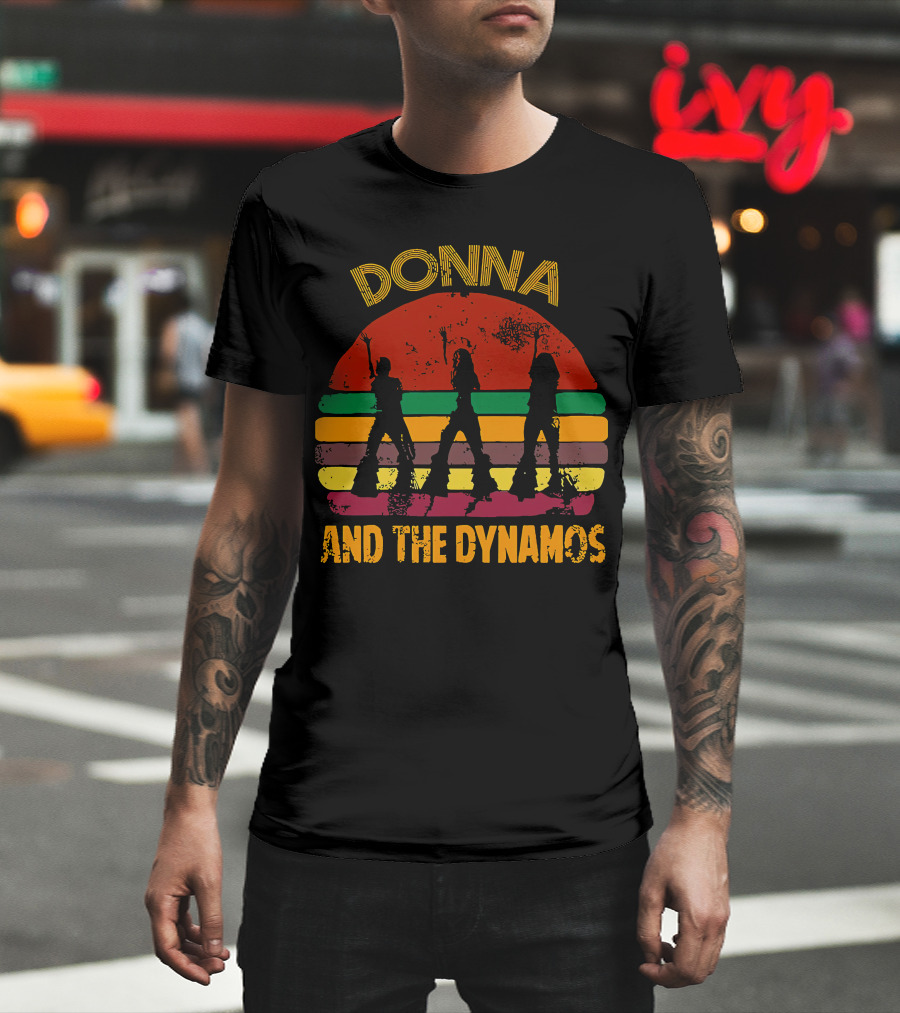 Donna And The Dynamos Meryl Streep Retro T-Shirt