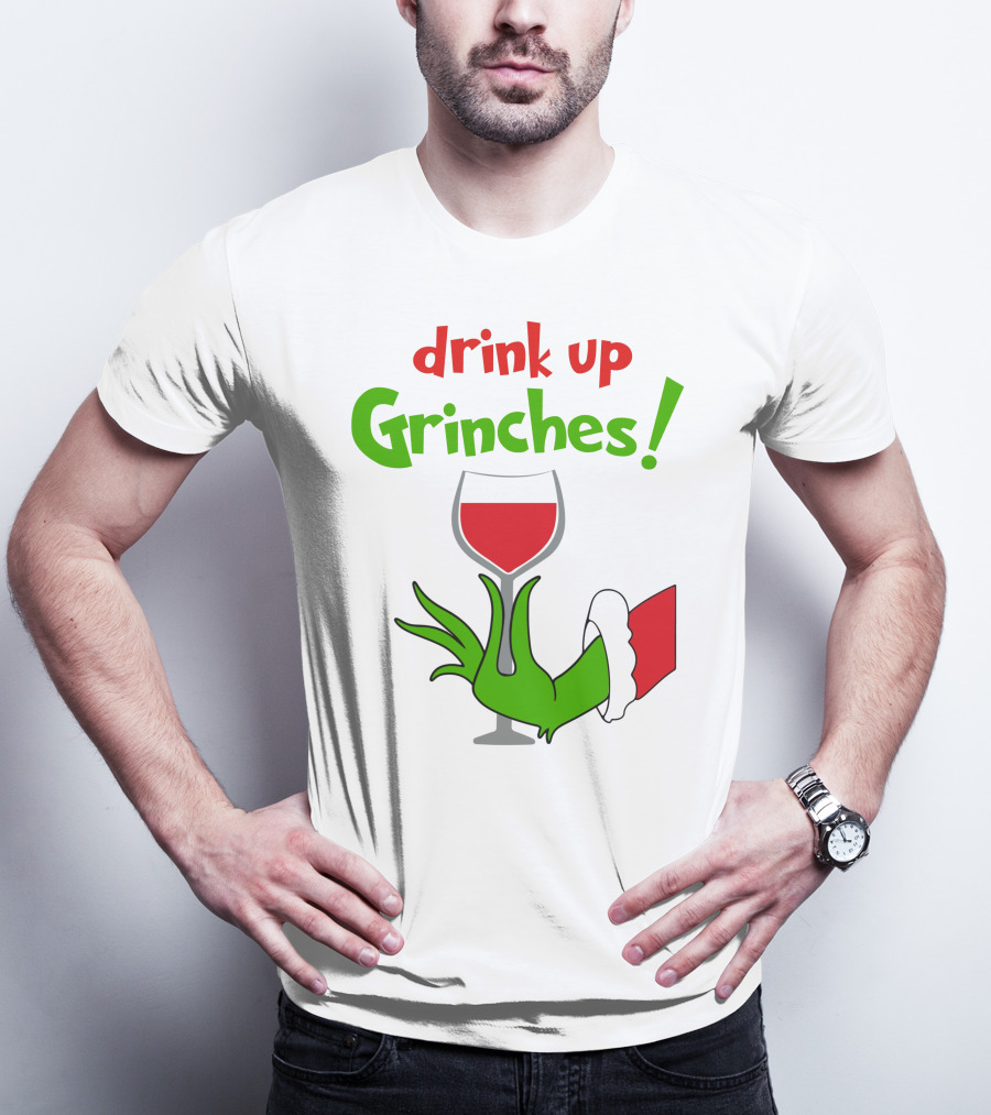 Drink Up Grinches Christmas Wine Glass Green Hand Santa Sleeve T-Shirt