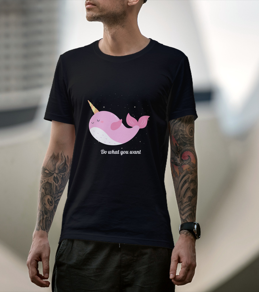 Do What You Want Narwhal Stars T-Shirt