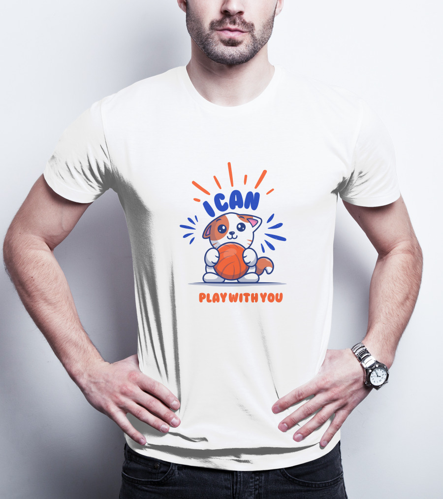 ICan Play With You Cat Holding Basketball T-Shirt