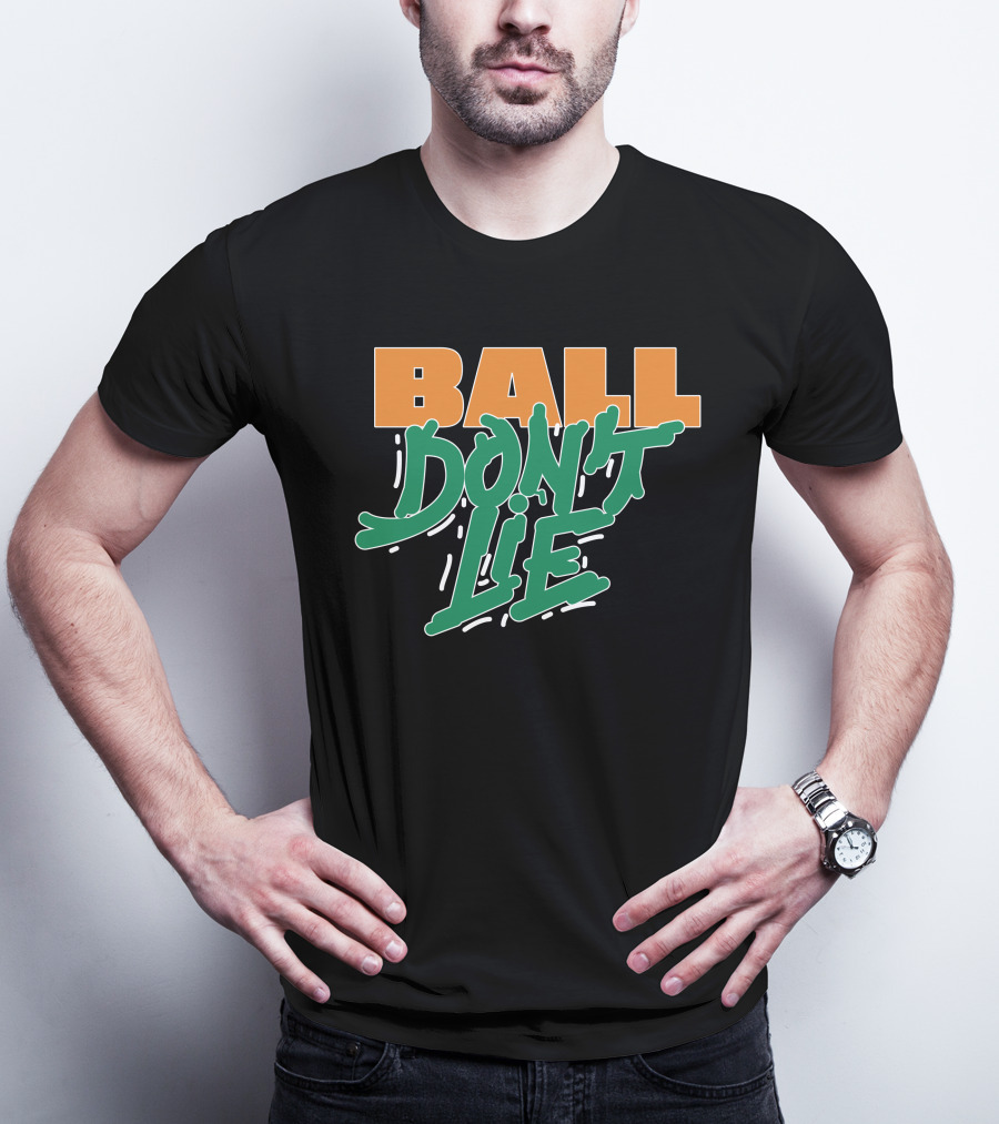 Ball Don't Lie Two-Tone Bold Typography T-Shirt