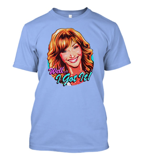 Well I Got It Valerie Cherish Retro Pop T-Shirt