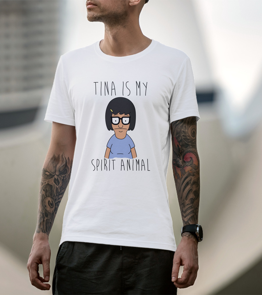 Tina Is My Spirit Animal Bob's Burgers Character Image T-Shirt