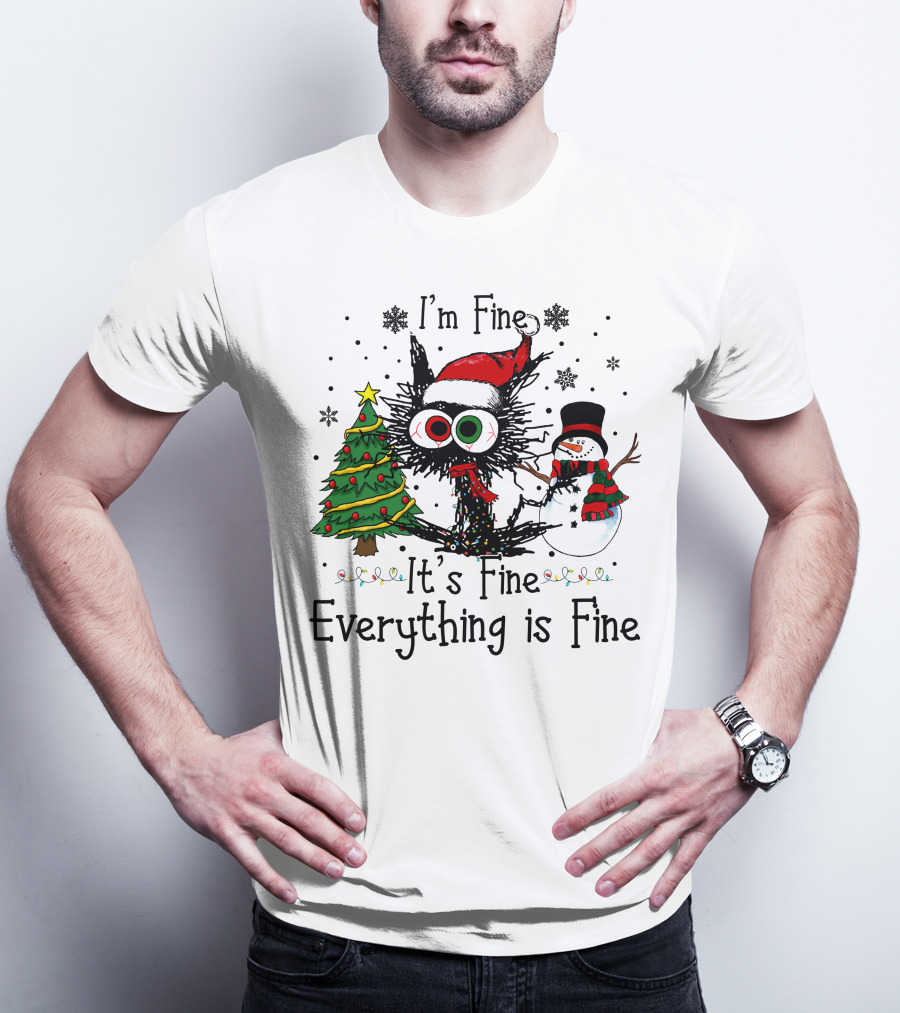 I'm Fine It's Fine Everything Is Fine Cat Christmas T-Shirt