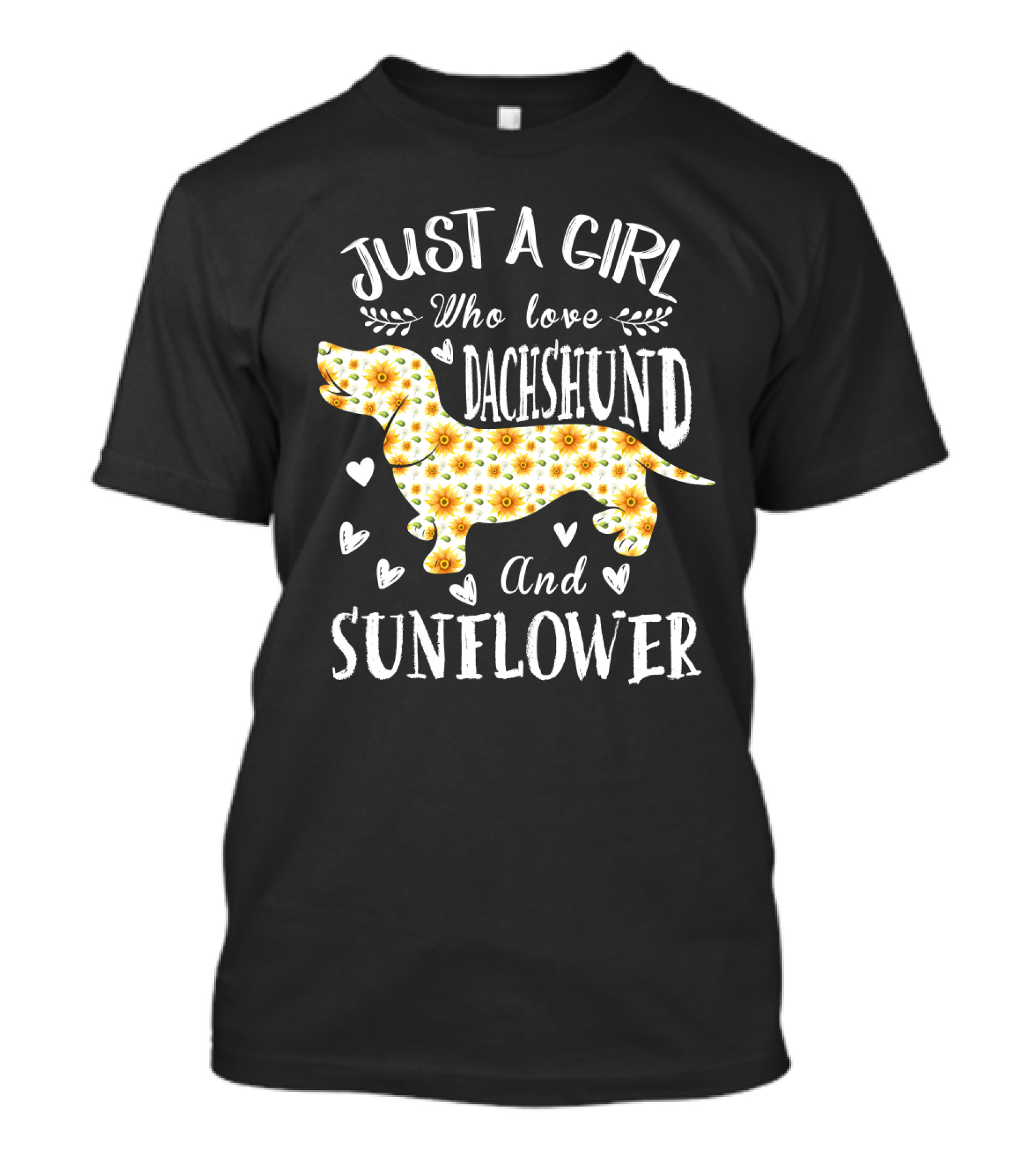 Just A Girl Who Loves Dachshund And Sunflower T-Shirt