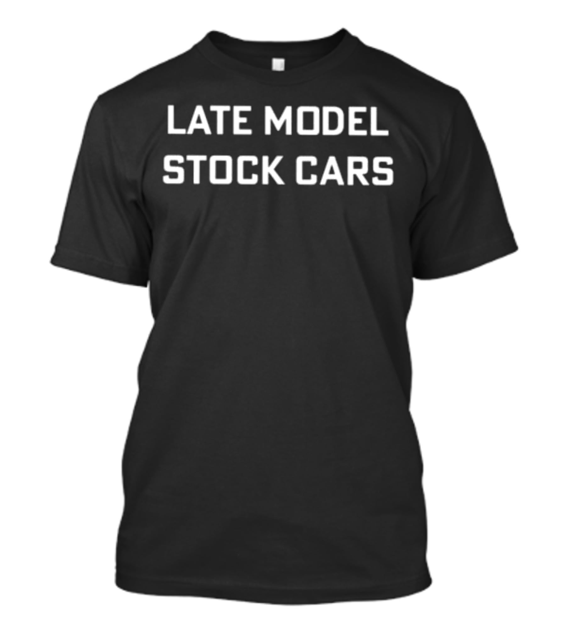 LATE MODEL STOCK CARS Racing Speed Enthusiast Collection T-Shirt