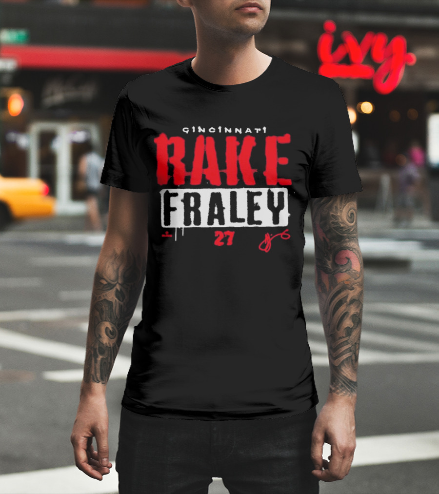 Cincinnati Rake Fraley 27 T-Shirt