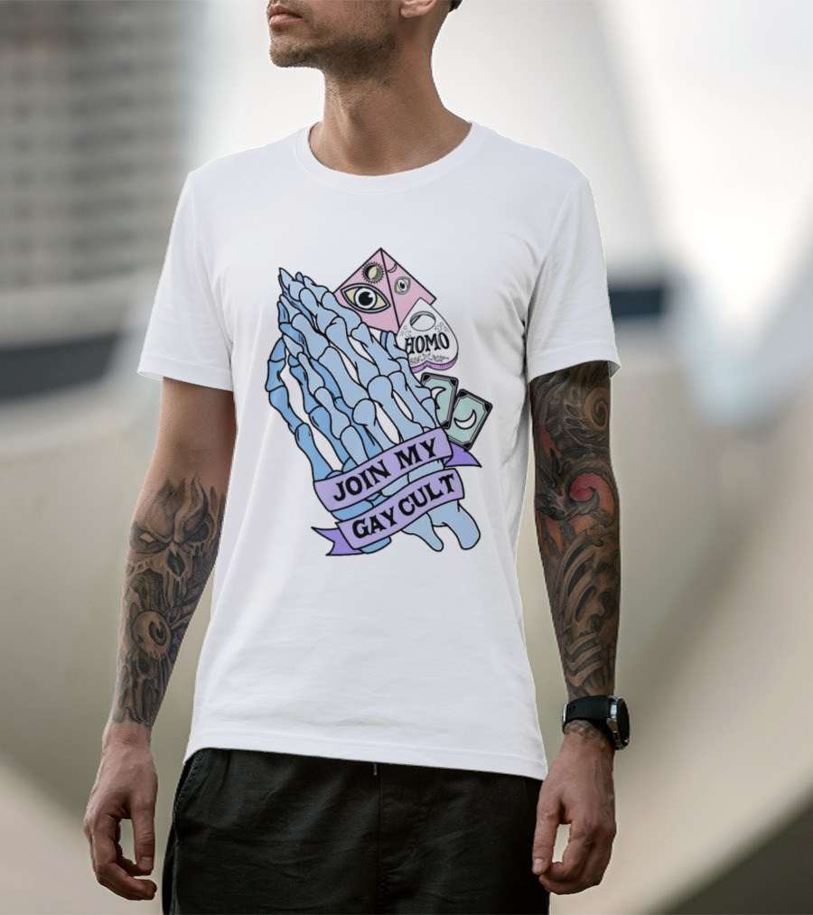 JOIN MY GAY CULT HOMO EYE PYRAMID SKELETON HANDS T-Shirt