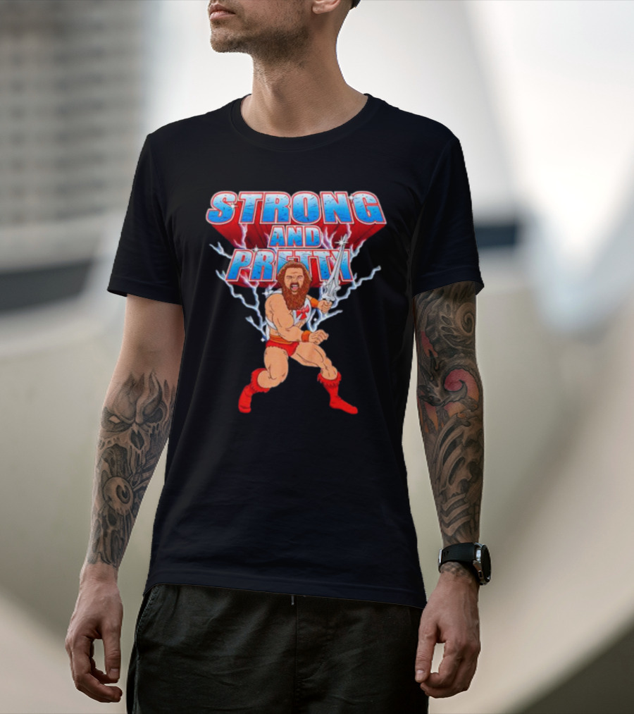 Strong-Man Strong And Pretty Lightning Barbarian Warrior T-Shirt