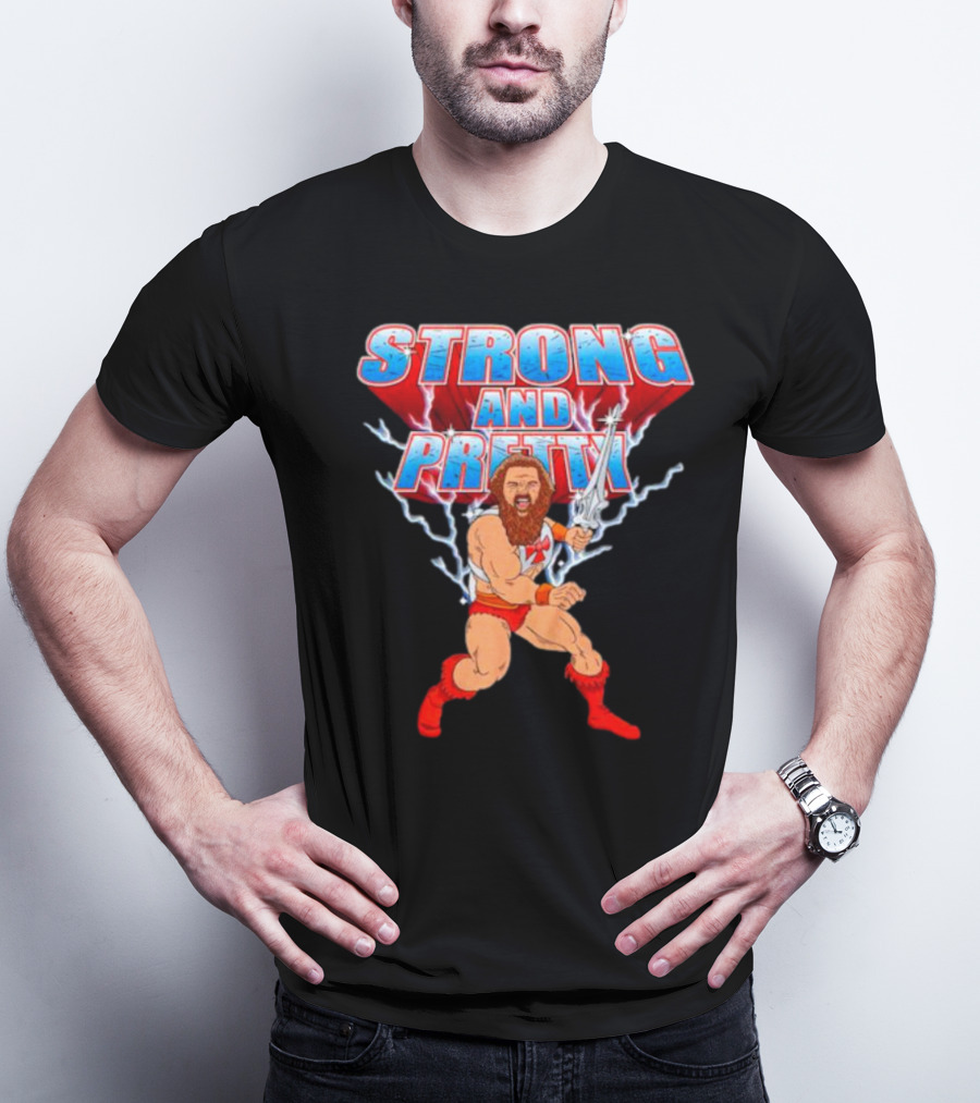 Strong-Man Strong And Pretty Lightning Barbarian Warrior T-Shirt