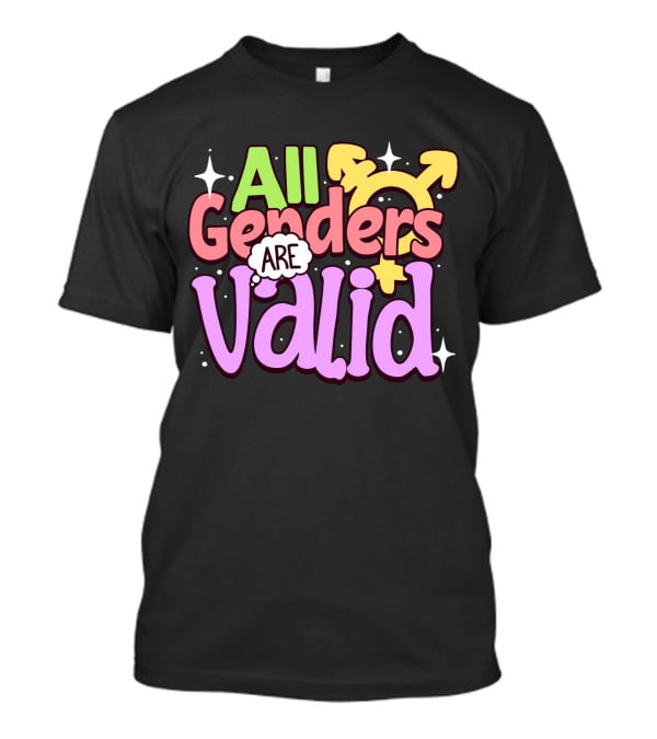 All Genders Are Valid Symbolic Gender Equality T-Shirt
