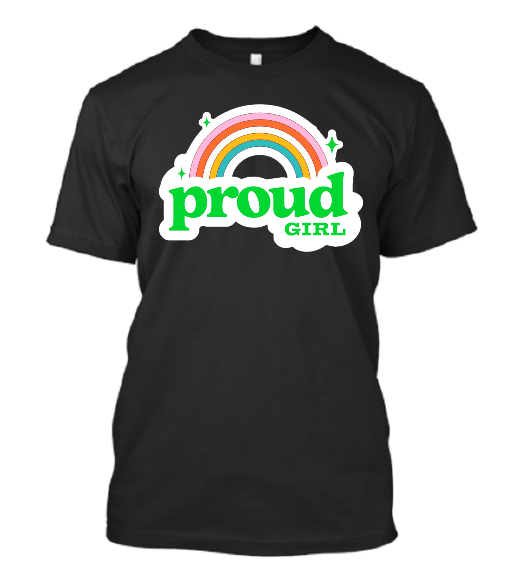 Proud Girl Green Text Rainbow With Sparkles T-Shirt