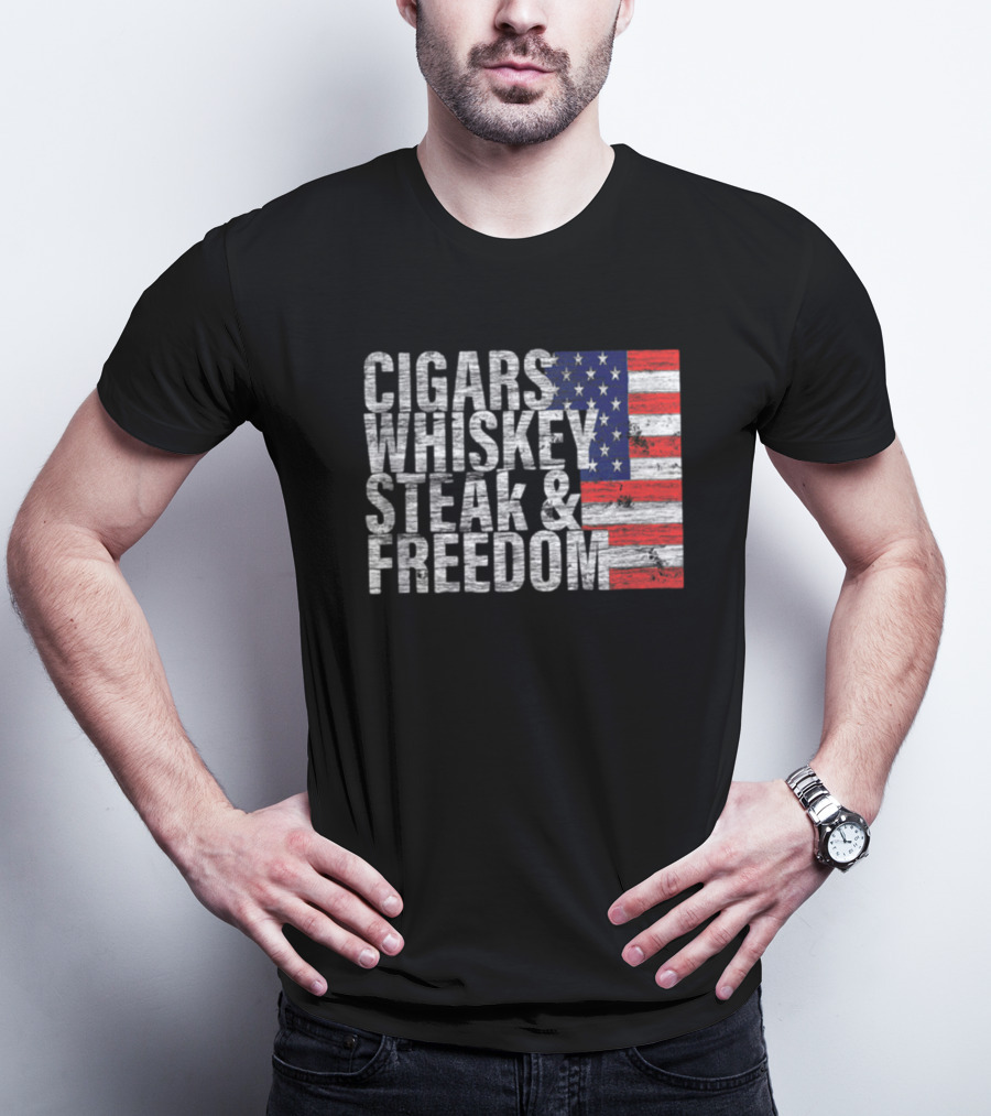 Cigars Whiskey Steak And Freedom American Flag Patriotic T-Shirt