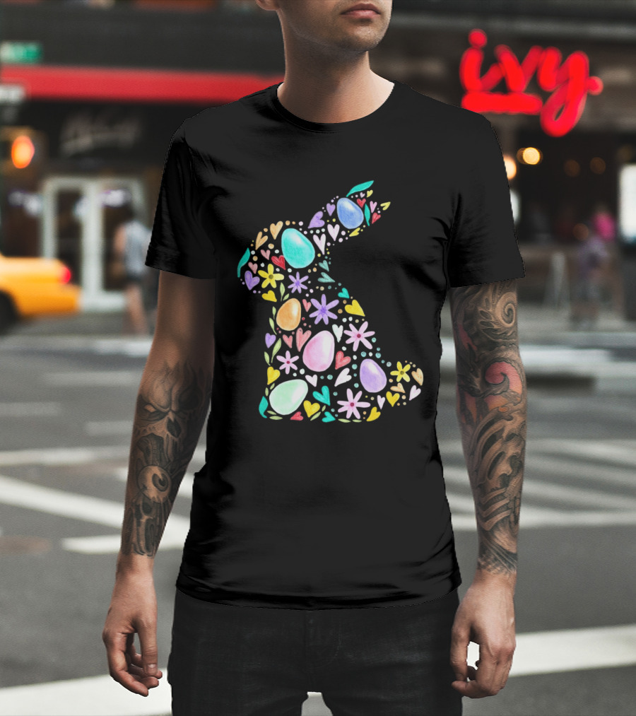 Rabbit Easter Day Colorful Eggs Hearts Flowers T-Shirt