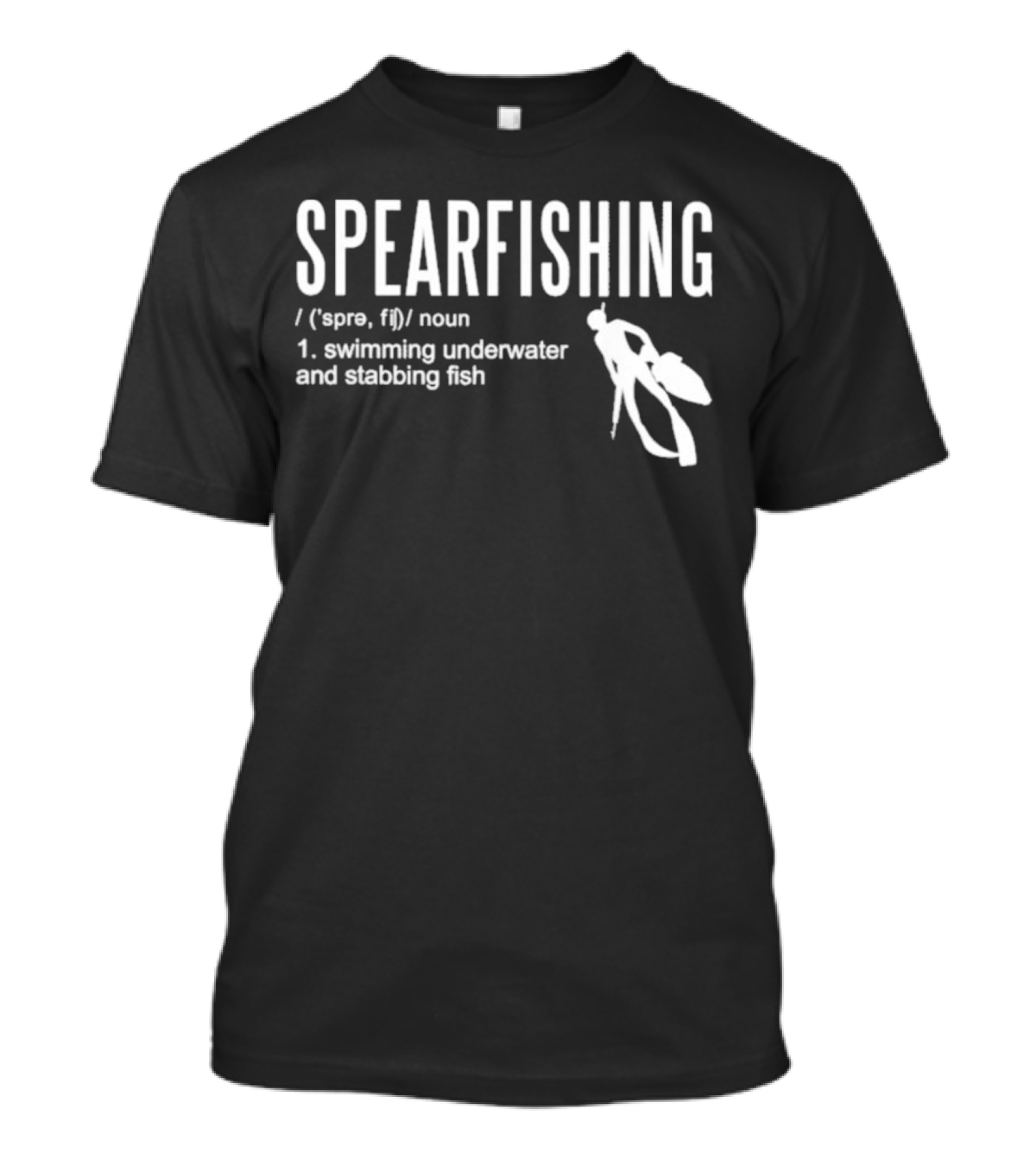 SPEARFISHING Swimming Underwater And Stabbing Fish T-Shirt