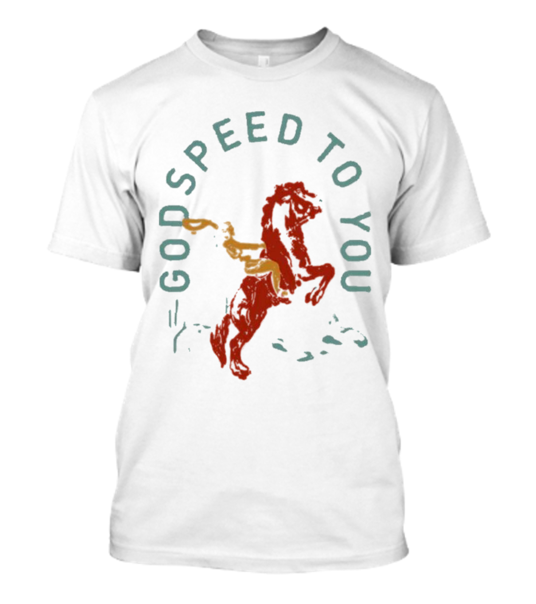 Godspeed To You Rider On Horseback T-Shirt