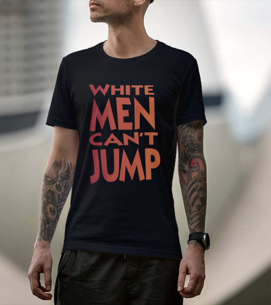 White Men Can't Jump T-Shirt