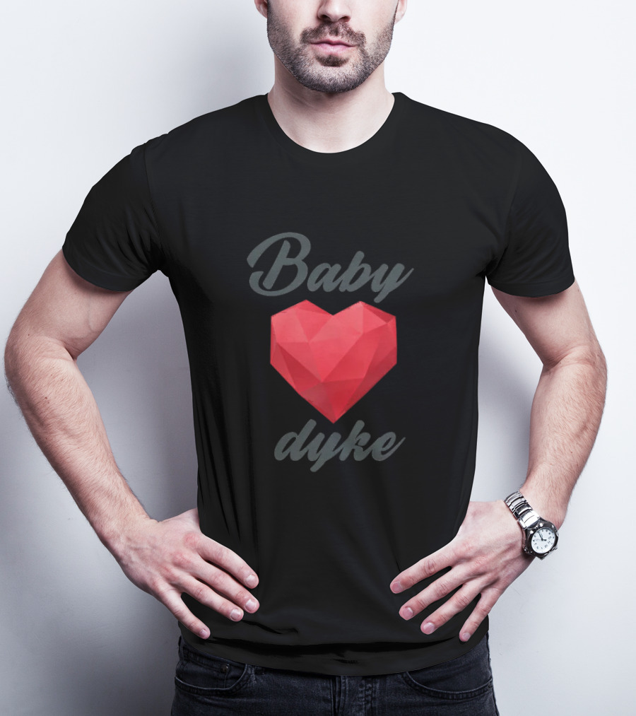 Baby Dyke Geometric Heart T-Shirt