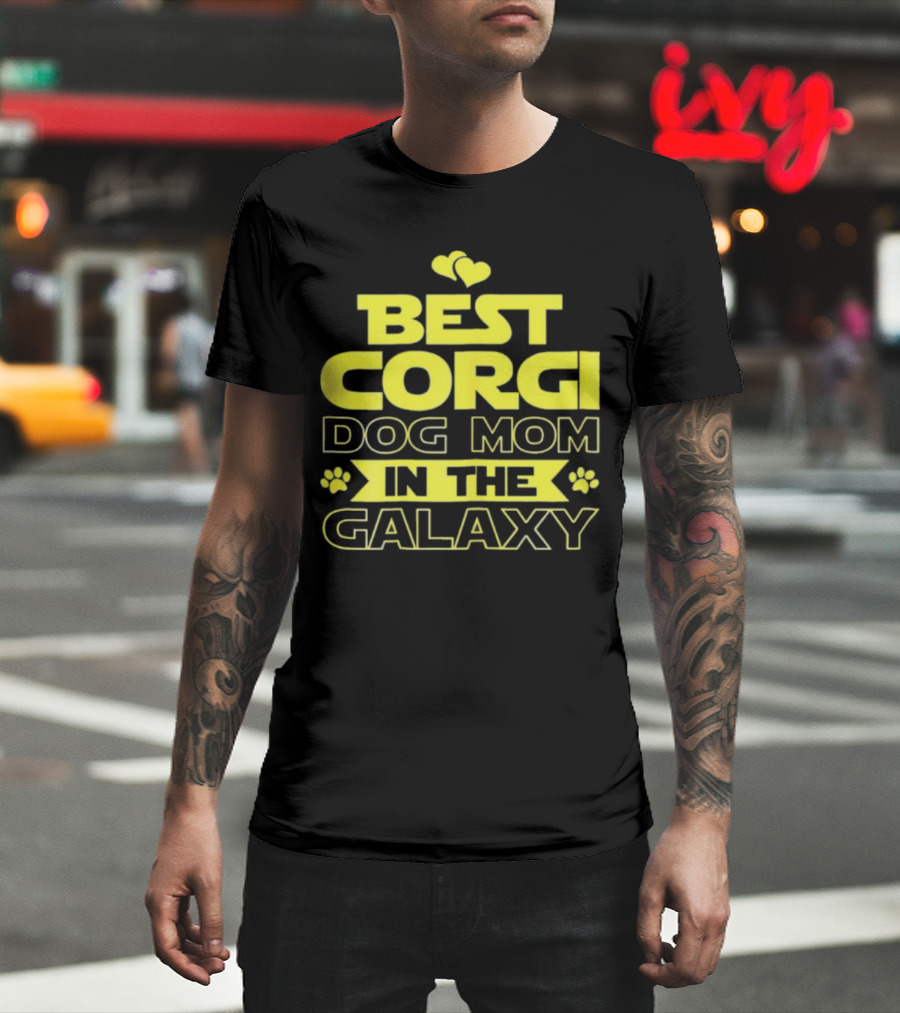 BEST CORGI DOG MOM IN THE GALAXY T-Shirt