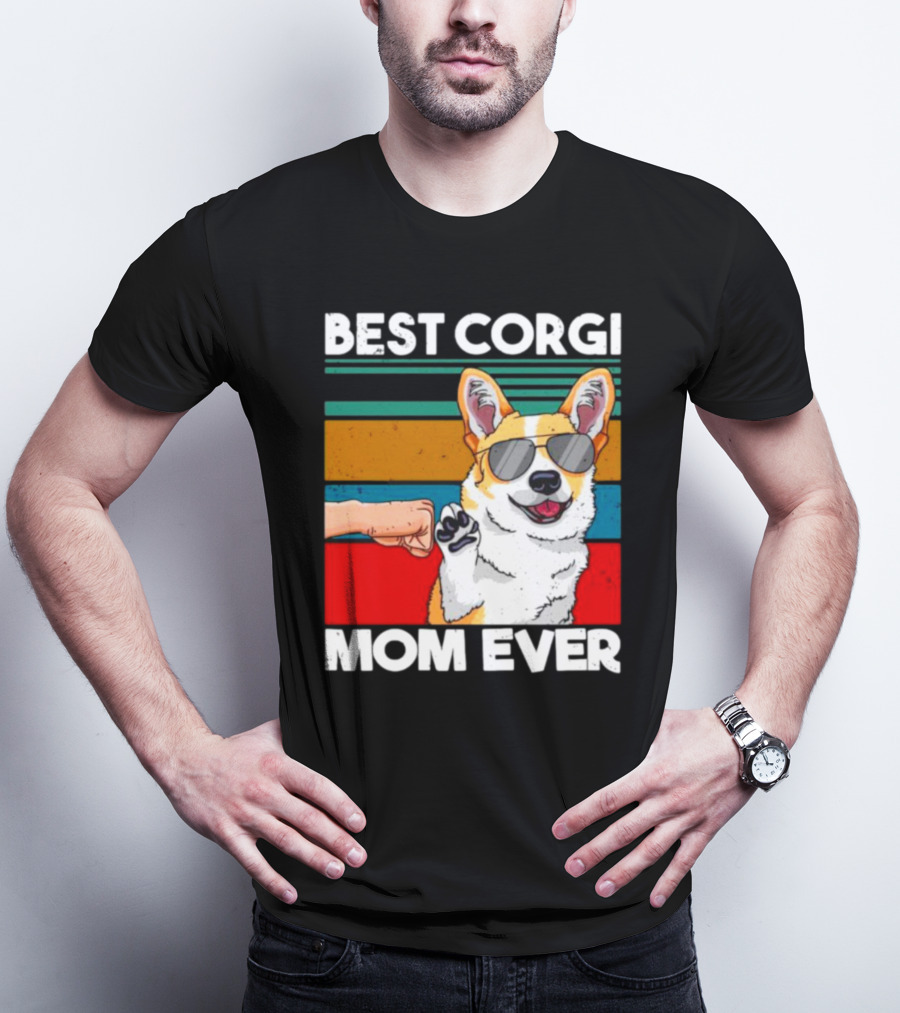 Best Corgi Mom Ever Dog Mom Fist Bump T-Shirt