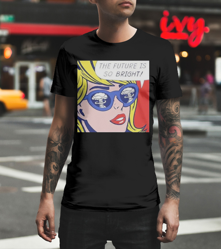 The Future Is So Bright Pop Art Comic Explosion Glasses T-Shirt