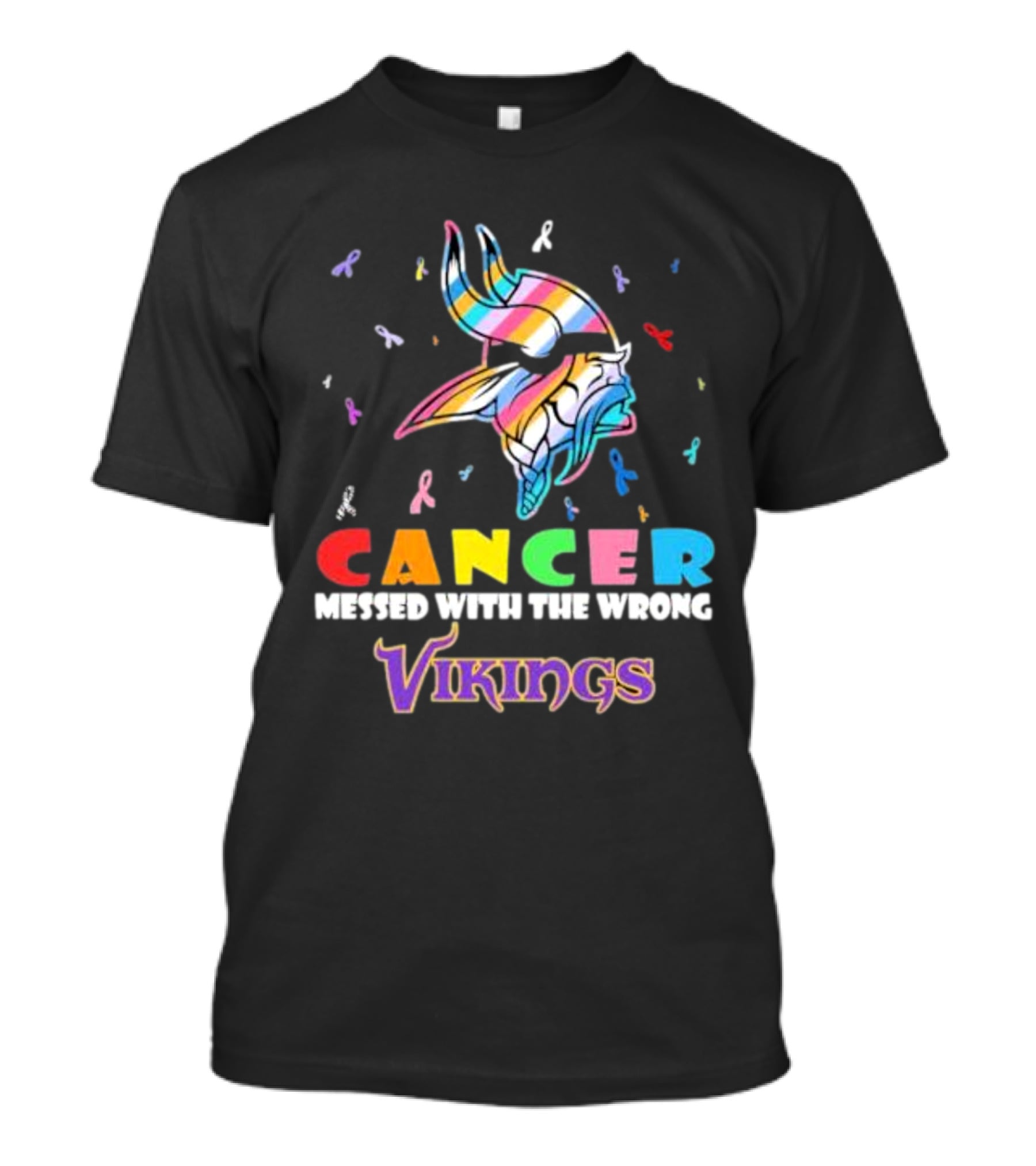 Cancer Messed With The Wrong Vikings Rainbow Ribbon T-Shirt